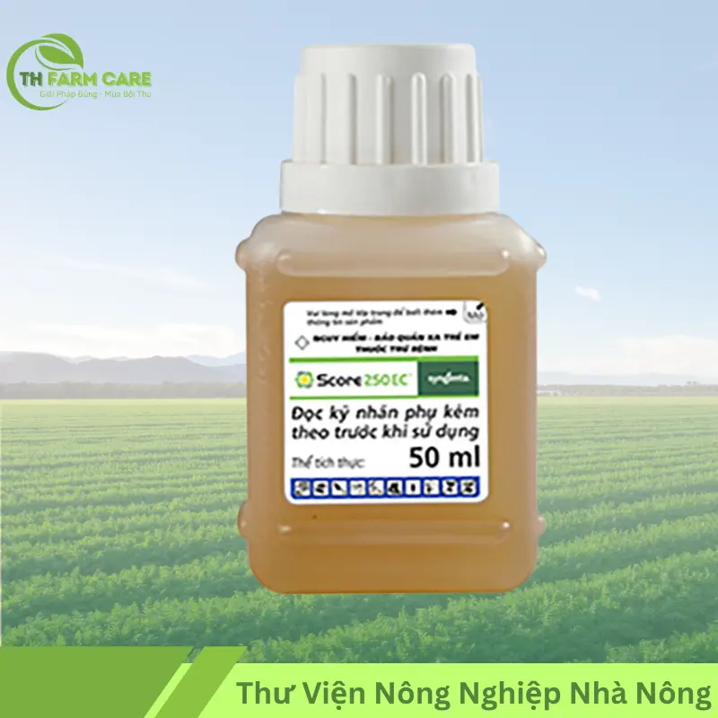 Score 250EC 50ml - Thuốc Đặc Trị Bệnh Phấn Trắng, Mốc Sương - TH FARM CARE