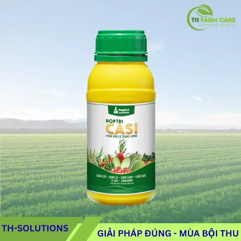 Hợp Trí Casi – Phân bón lá trung lượng Ca – Si – S giúp cây khỏe, xanh ...